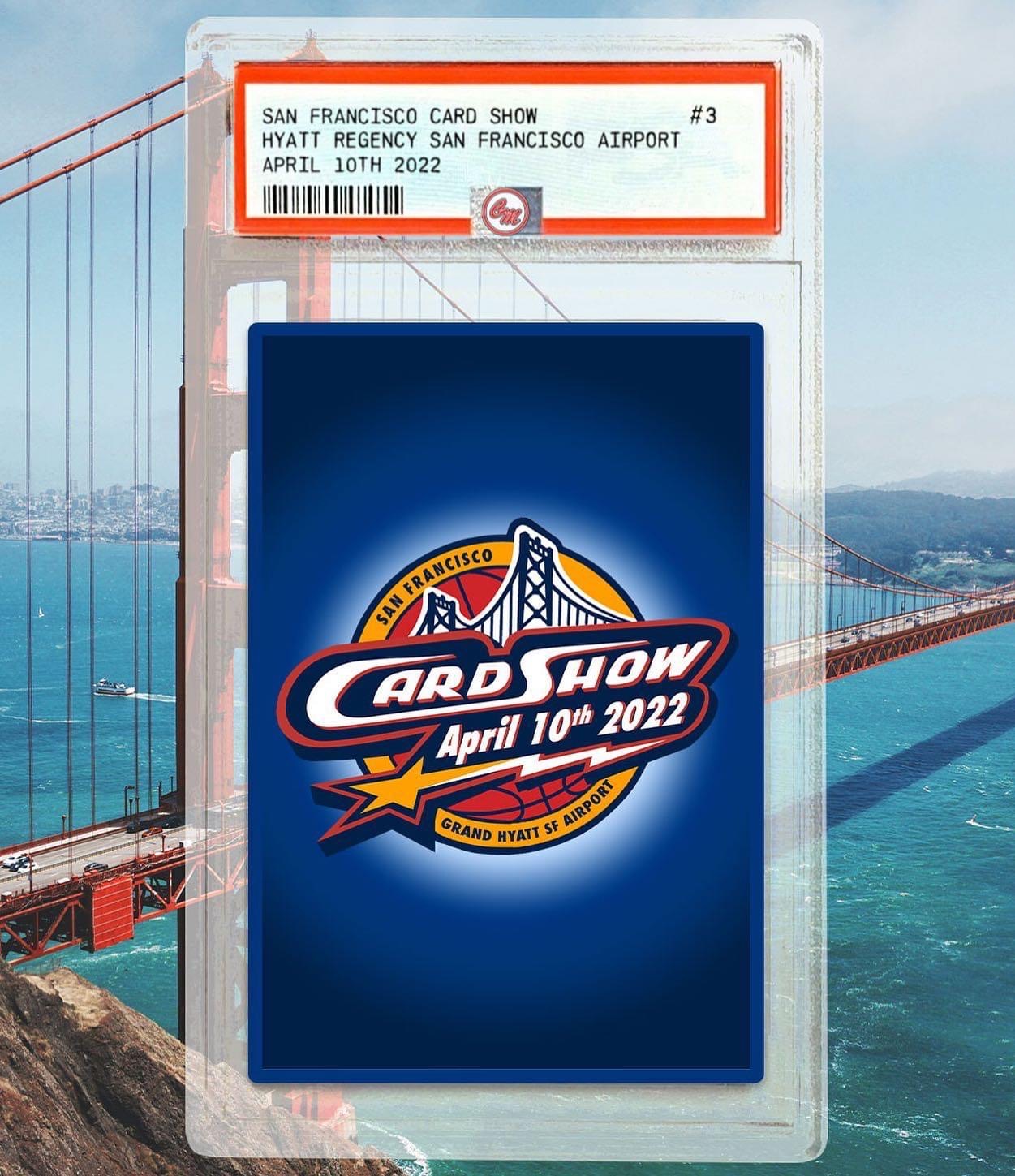 San Francisco Card Show – April 2022 – Sports Card Radio
